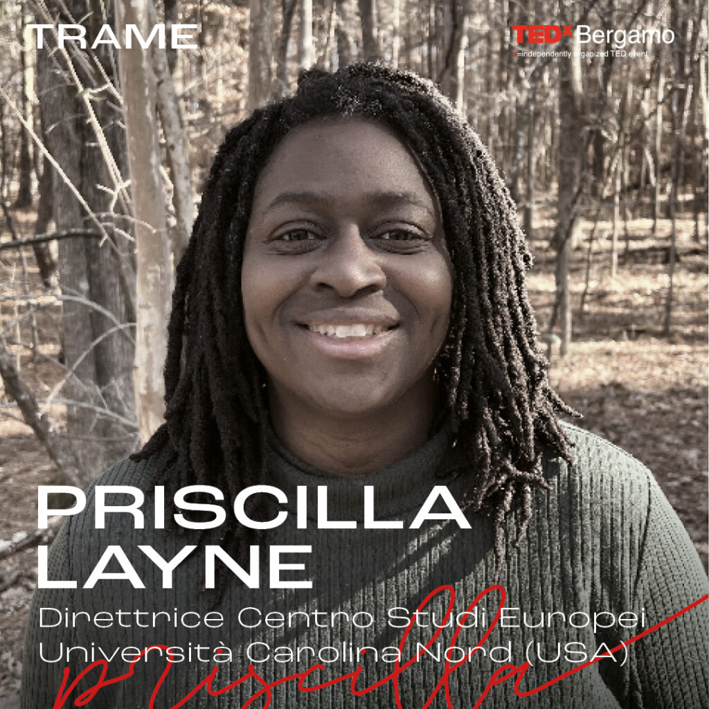 Priscilla Layne - TEDxBergamo